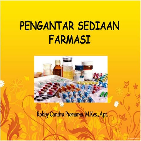 PENGANTAR SEDIAAN FARMASI | PPT
