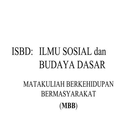 Kuliah 2 isbd - mbb | PPT