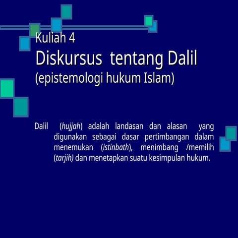 Kuliah 04 Magister HKI (Diskursus tentang Dalil.ppt
