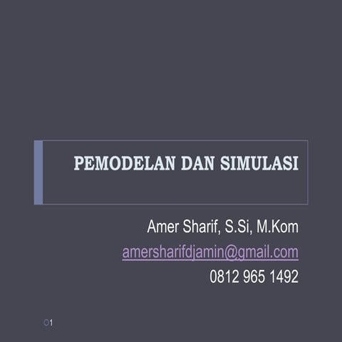 Kuliah 1 pemodelan simulasi introduction | PPTX