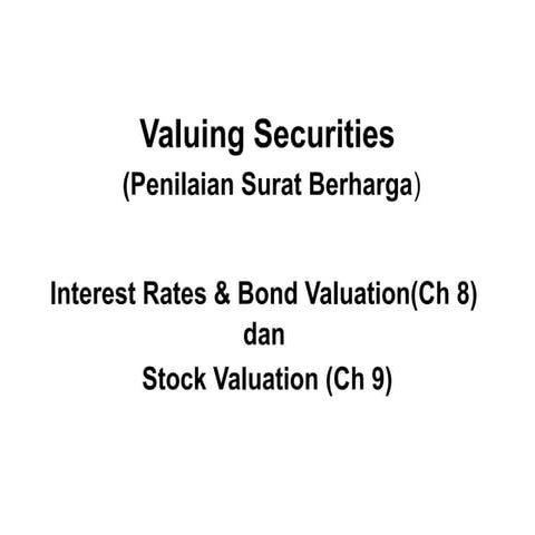 Valuasi Bond n Stock (penilaian Surat Berharga) | PPTX
