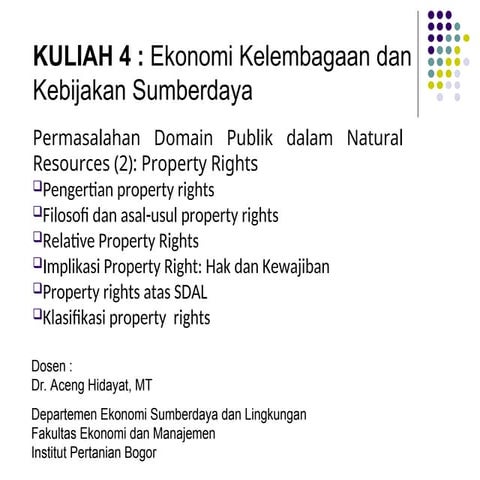 Kuliah 5 (Kelembagaan_Property Right).pptx