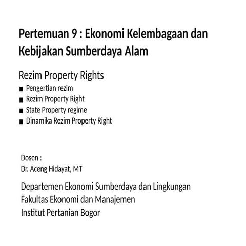 Kuliah7 Public Domain Problems (3) _ Rezim Property _ State Property ...