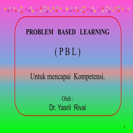 materi kuliah problem based learning | PPTX