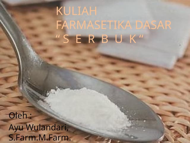 pulvis pulveres farmasetika dasar S1.pptx