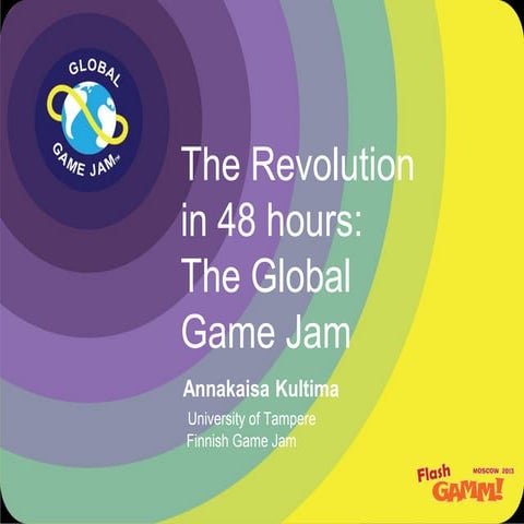 Global Game Jam: The Revolution in 48 hours – The Global Game Jam | PDF