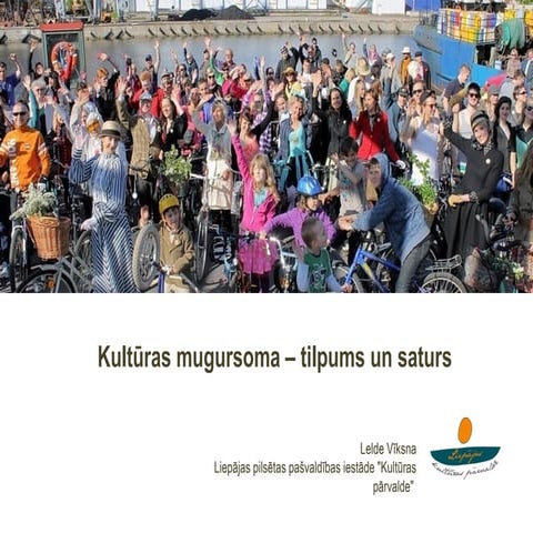 Kulturas mugursoma viksna | PPT