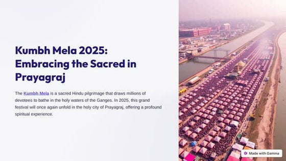 The Kumbh Mela_ Where Myths, Faith and Power Unite.pptx