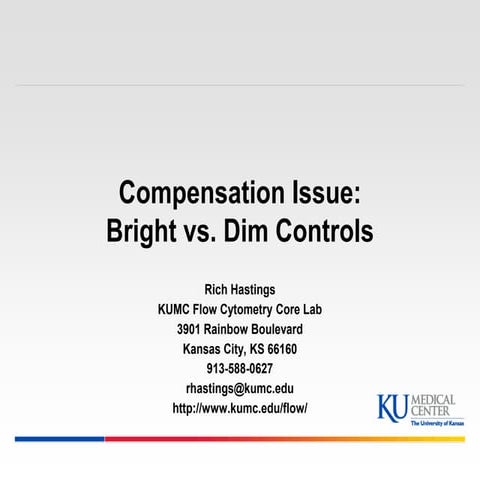 Flow Cytometry Compensation Bright vs Dim Controls | PPTX