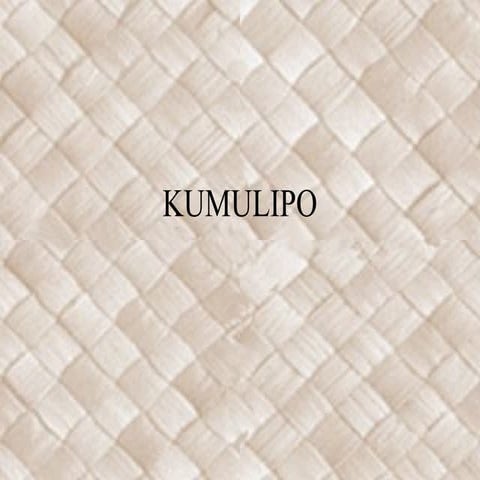 Kumulipo | PPT