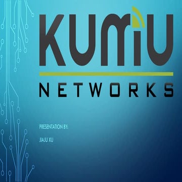 Kumu networks | PDF | Telecommunications Industry | Industries
