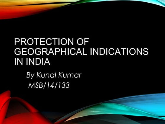 Geographical indication | PPTX | Geography | Science