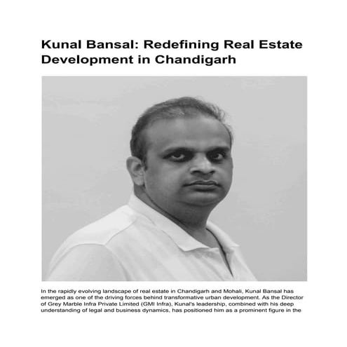 Kunal Bansal_ Redefining Real Estate Development in Chandigarh.pdf