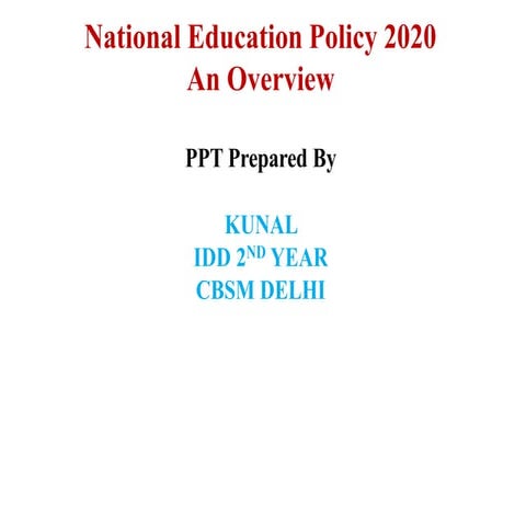 KUNAL NEP 2020 PPT.pptx