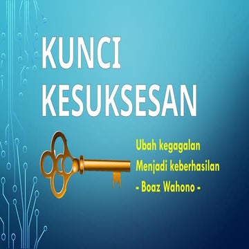Kunci kesuksesan bahan kotbah dan presentasi | PPTX