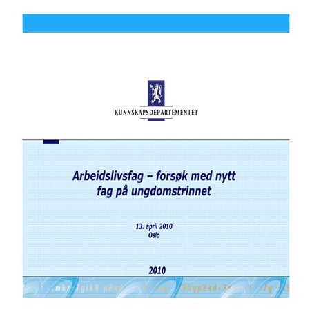 Arbeidslivsfag fra Kunnskapsdepartementet | PDF
