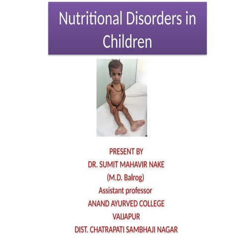 KUPOSHAN JANYA VYADHI.pptx malnutrition in ayurveda | PPTX