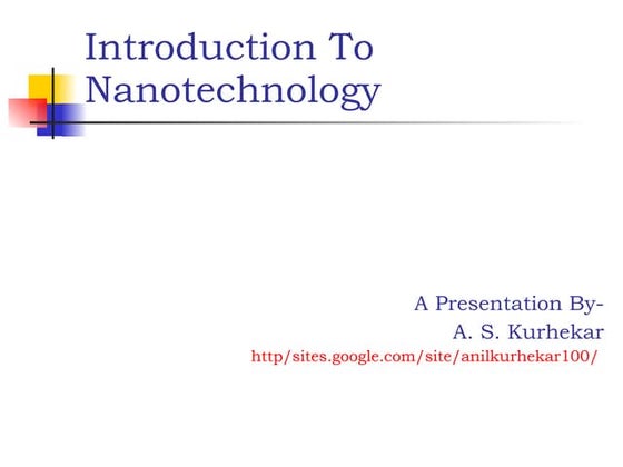 Introduction of Nanotechnology | PPTX | Chemistry | Science