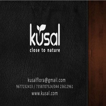 Kusal - " close to Nature " | PPTX