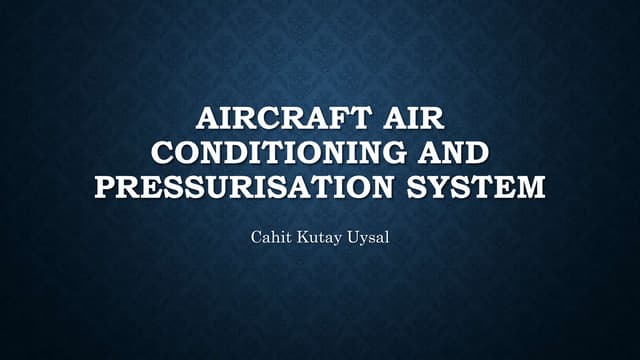Aircraft cabin pressurization system | PPTX