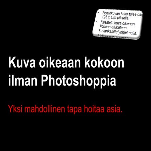 Kuva oikeaan kokoon: picmonkey | PDF