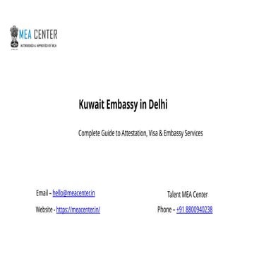 Kuwait Embassy in Delhi – Complete Guide to Attestation, Visa & Embassy ...