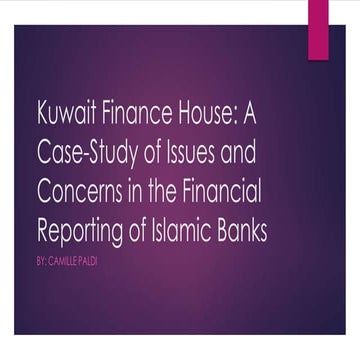 Kuwait Finance House: A Case-Study of Issues and Concerns in the ...