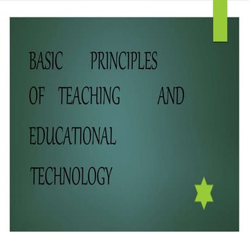Basic Principles of Teaching and Educational Technology (4, 5, 6) | PPT