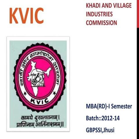 Khadi Village Industries Commission PPTX