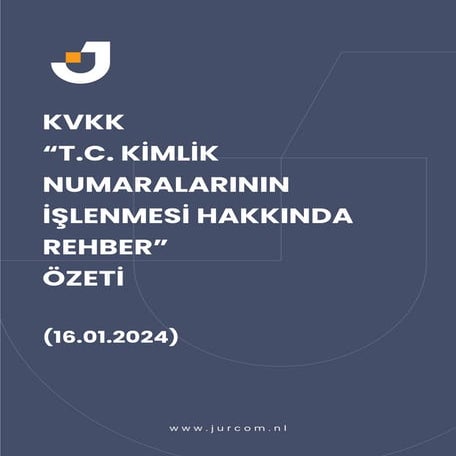 KVKK “T.C. KİMLİK NUMARALARININ İŞLENMESİ HAKKINDA REHBER” ÖZETİ | PDF