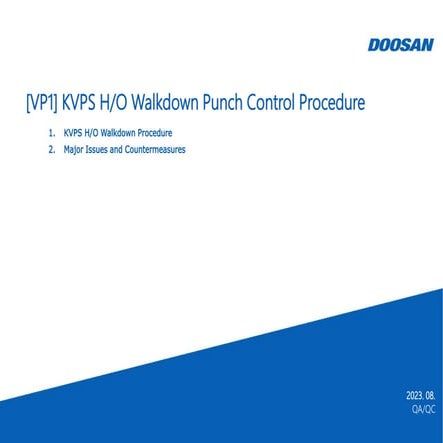 KVPS HO walkdown Punch control procedure_Rev A.pptx