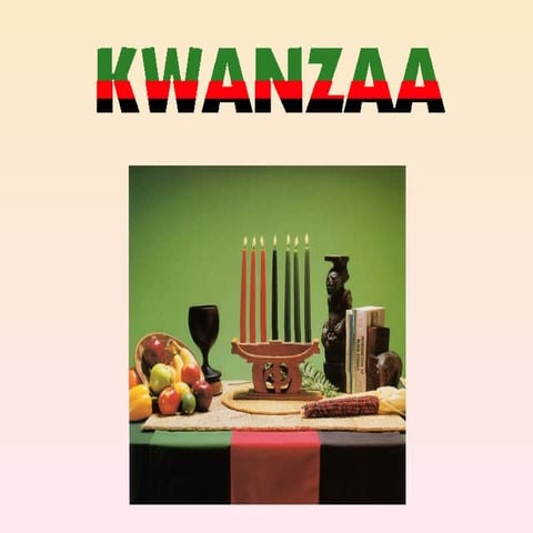Kwanzaa 121213204851-phpapp01 | PPT | National & Civic Holidays | Holidays