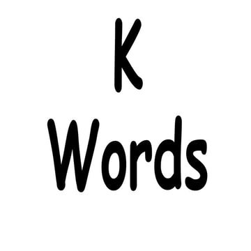 K Words.animate slideshow | PPTX