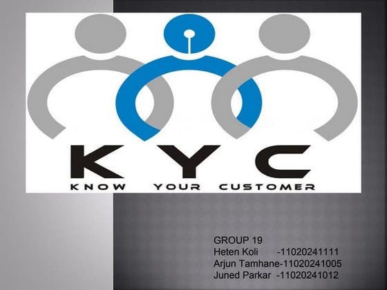 Kyc Know Your Customer | PPT