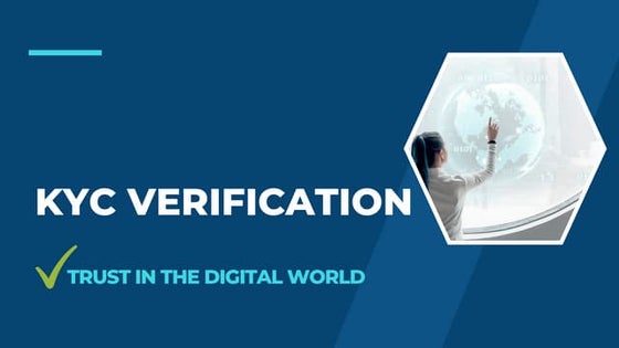 The Complete Guide to Successful KYC Account Verification | PPT