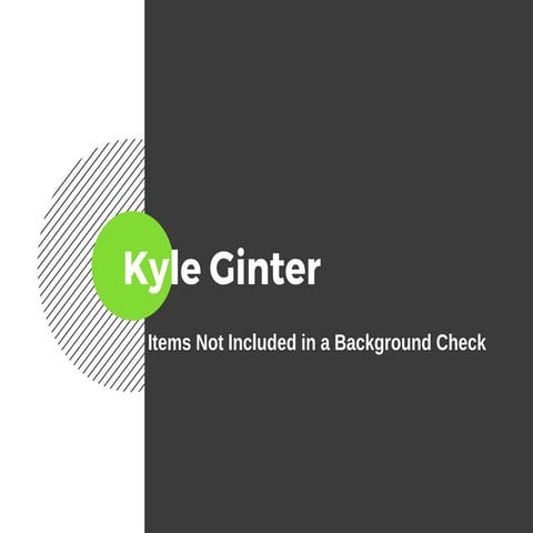 Kyle Ginter - Professional Background Checks | PPT