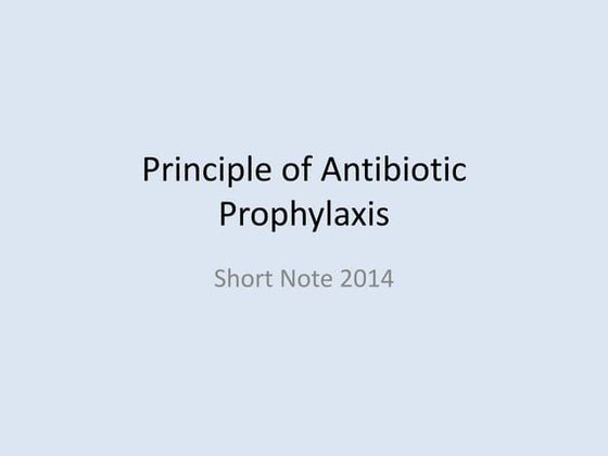 Prophylaxis and empirical uses of antibiotics | PPT