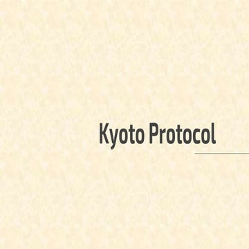 Kyoto Protocol (Article explanation) | PPTX