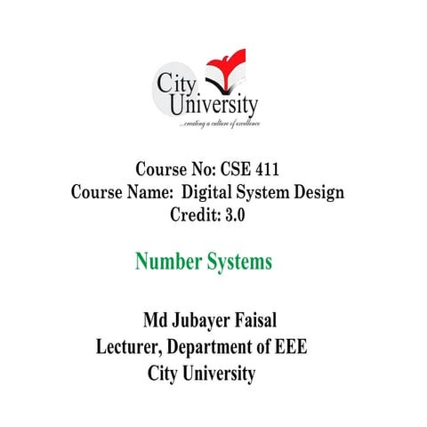 Course Name: Digital System Design Number System.pdf | Computing | Technology & Computing
