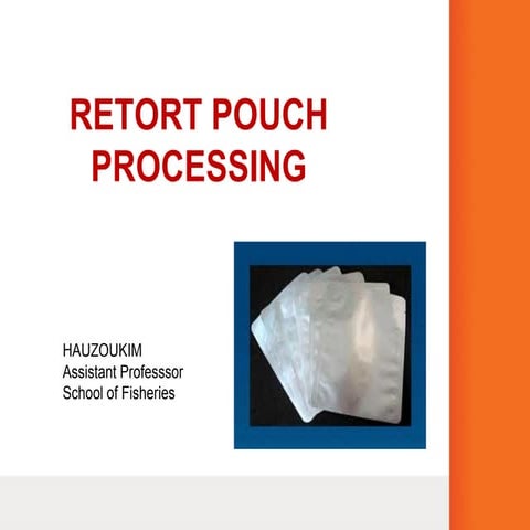 L-10-Retort-pouch-processing-Autosaved.pdf