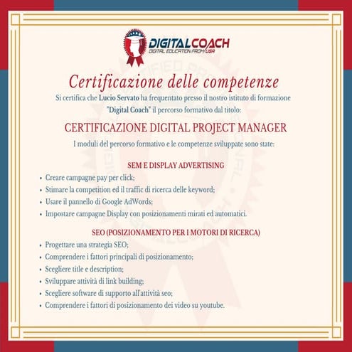 L. Servato Certificazione delle competenze acquisite Certificazione ...