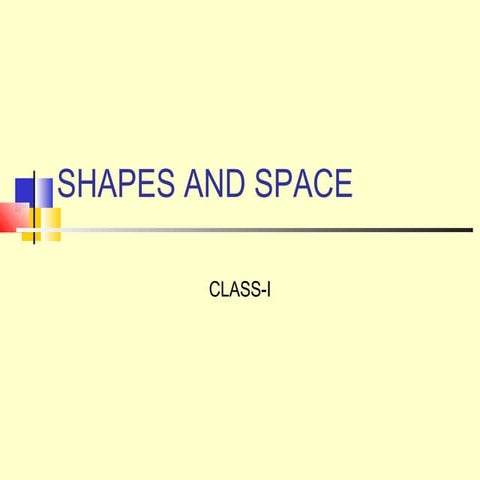 L 1 shapes and space | PPT