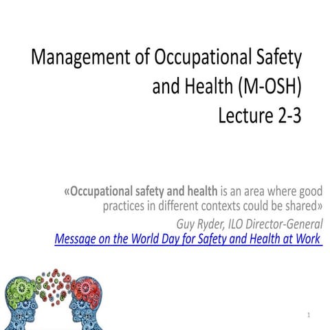L02-03 Management of Occupational Safety and Health (M-OSH) | PDF ...