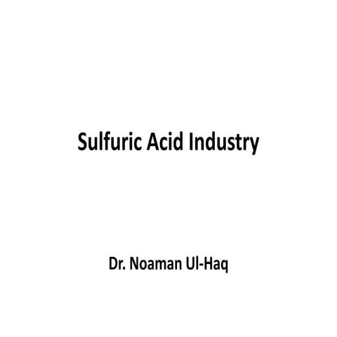 Sulfuric acid manufacturing and process flow diagram | PPTX