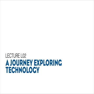 New Technology 2014 L01 L02 A Journey Exploring Technology | PDF