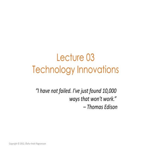 New Technology 2012 Lecture 03 - Technology Innovation | PPT