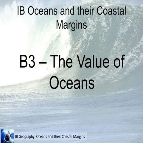 L05 value of oceans | PPTX