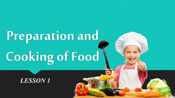 Lesson 1 Basic Cooking Methods and Food Preparation Techniques | PPT
