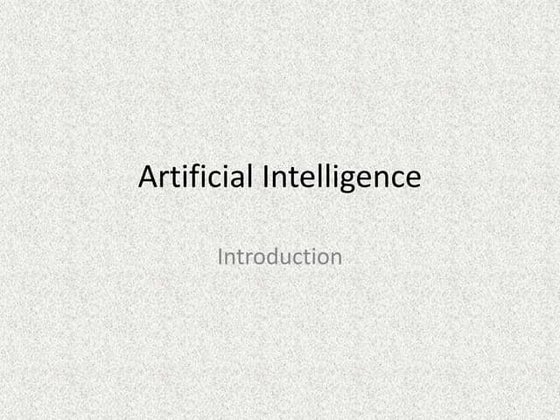 Introduction to Artificial Intelligence and few examples | PDF