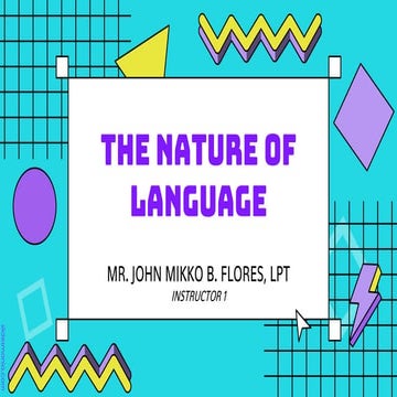 Nature of Language Nature of Language Nature of Language Nature of Language | PPT